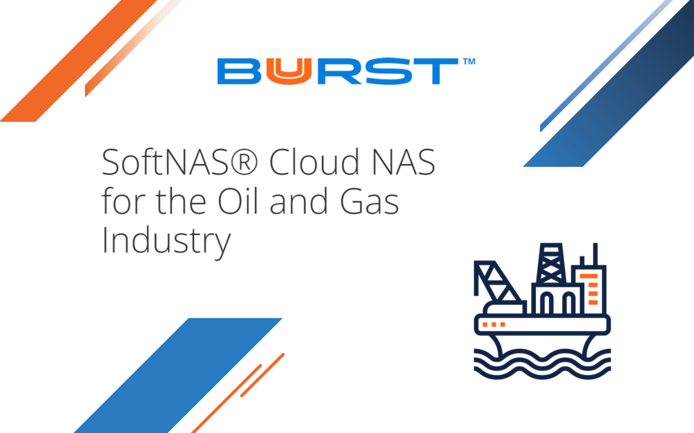 Oil and Gas Cloud Storage Solution - SoftNAS Cloud NAS